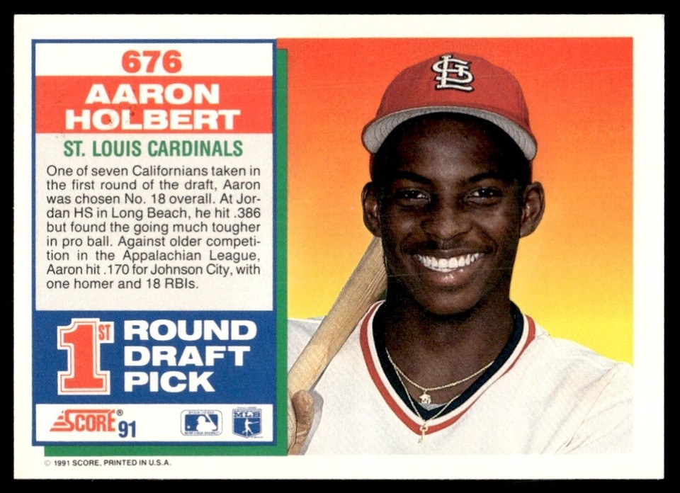 1991 Score Baseball Card Aaron Holbert Rookie St. Louis Cardinals #676 ...