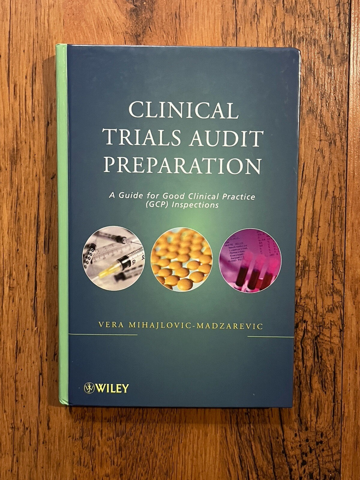 Clinical Trials Audit Preparation: A Guide for Good Clinical Practice ...