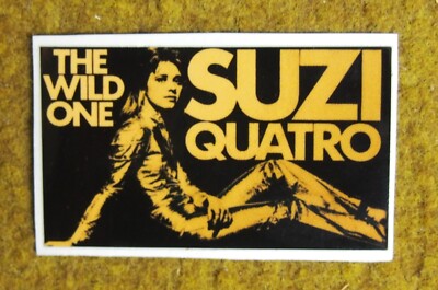 Sticker - Suzi Quatro, The Wild One - 7cm x 4cm | eBay Australia