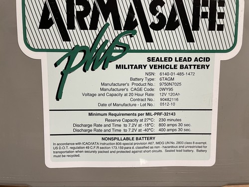Hawker ARMASAFE PLUS HASP-FT 6TAGM Military BATTERY 12V HMMWV Man. Date ...
