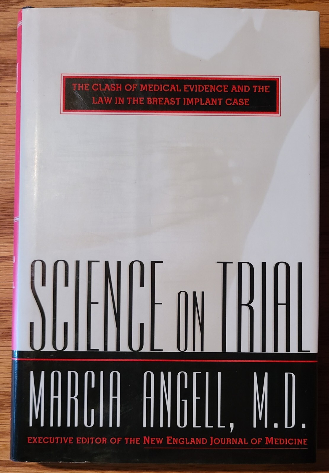 Science on Trial by M.D. Angell, Marcia, Dr. (Hardcover 1996 ...