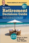 ED SLOTT'S RETIREMENT DECISIONS GUIDE: 2017 EDITION **BRAND NEW ...