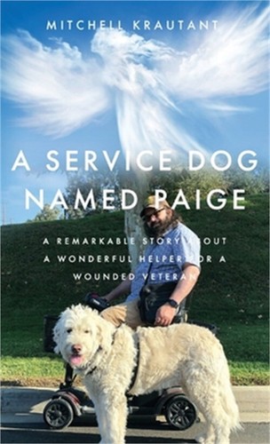 A Service Dog Named Paige: A Remarkable Story About A Wonderful Helper ...