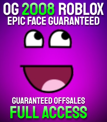 OG 2008 ROBLOX | EPIC FACE GUARANTEED + OFFSALES | FULL ACCESS | eBay