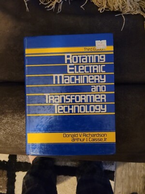 ROTATING ELECTRIC MACHINERY AND TRANSFORMER TECHNOLOGY By Donald ...
