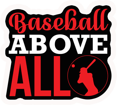 2 x Baseball Above All - Novelty Truck Car Bumper Window Funny Sticker ...