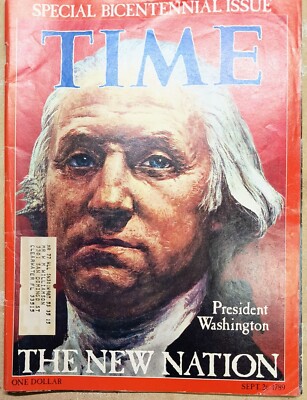 Time Magazine, Special Bicentennial Issue, September 26, 1789-the new ...