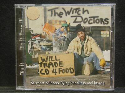 Witch Doctors: Barroom Science, Dying Penniless, CD w/ Case, Art ...
