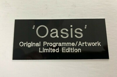 Oasis Programme / Artwork - 90x40mm Engraved Plaque Plate for Signed ...