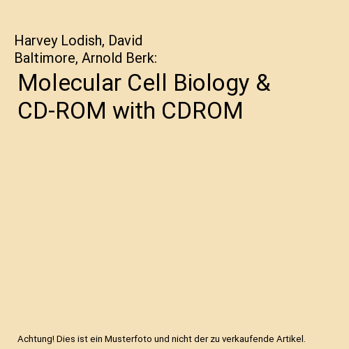 Molecular Cell Biology & CD-ROM with CDROM, Harvey Lodish, David ...