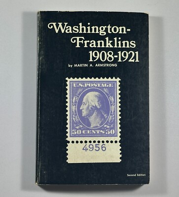 Washington Franklins 1901-1921, Martin A. Armstrong, 1979, Second ...