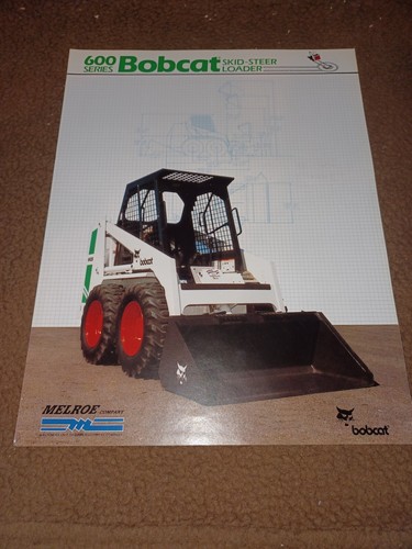 Bobcat 600 Series Skid Steer Loader Brochure Melroe Company, Tiffin ...