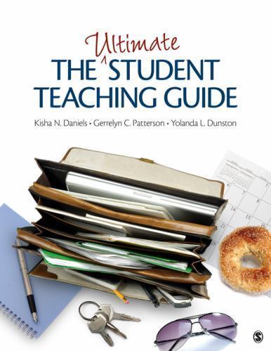 Ultimate Student Teaching Guide by Yolanda L. Dunston, Gerrelyn C ...