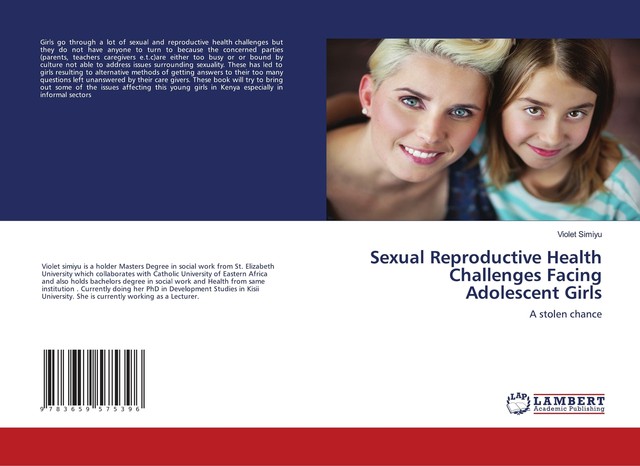 Sexual Reproductive Health Challenges Facing Adolescent Girls von ...