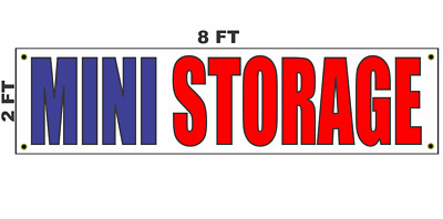 Mini Storage Banner Sign 2x8 | eBay