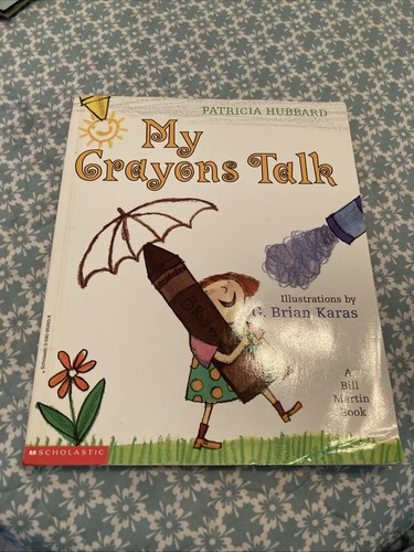 My Crayons Talk - paperback, Patricia Hubbard, 059095993X | eBay