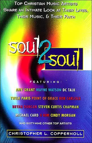 Soul 2 Soul by Coppernoll, Christopher 9780849940293| eBay