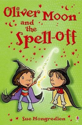 Oliver Moon and the Spell-off by Sue Mongredien | eBay