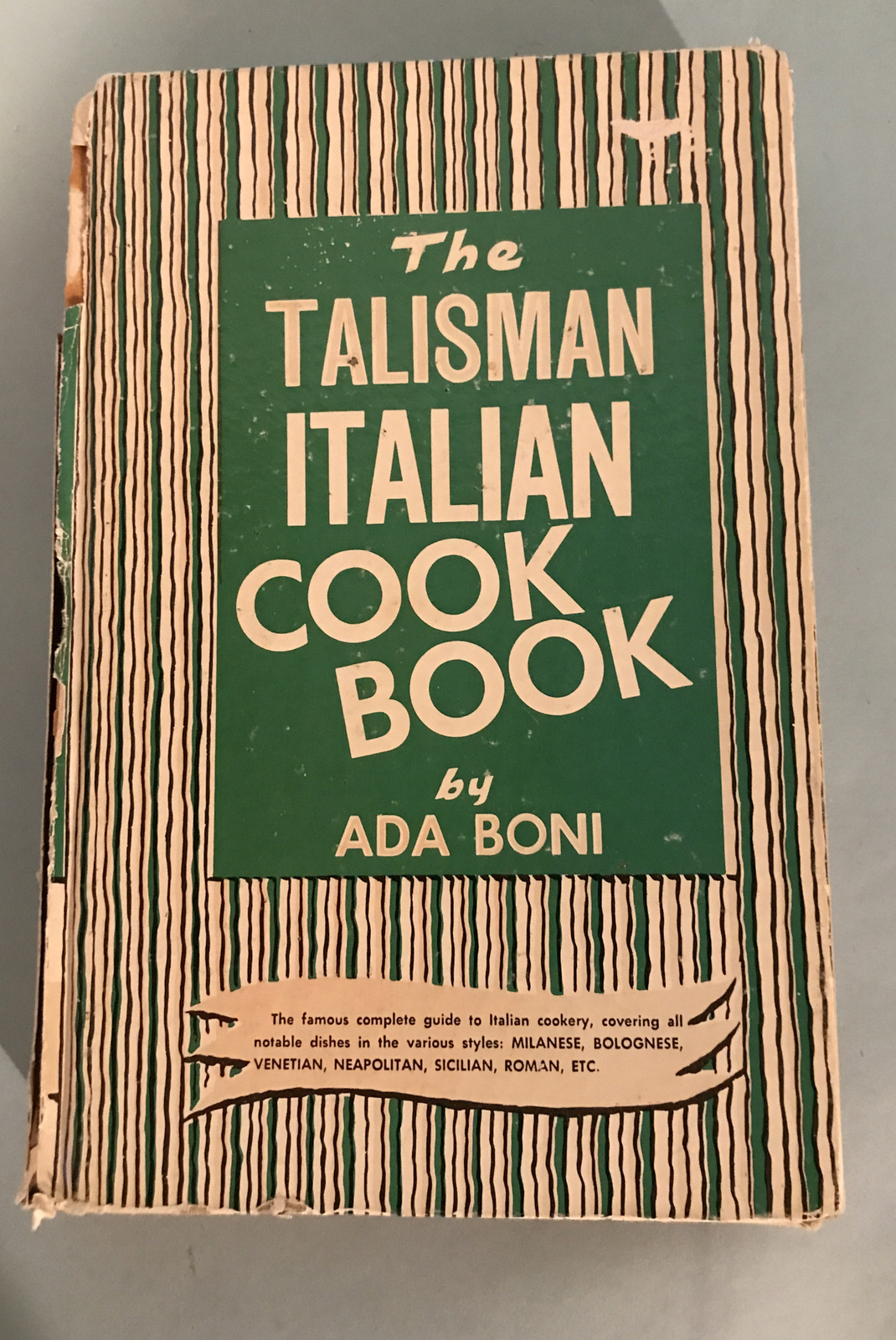 The Talisman Italian Cook Book Ada Boni Special Edition Ronzoni 1974 HC ...