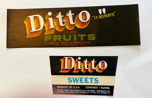 Original DITTO fruit crate label Pacific Fruit Produce Seattle ...