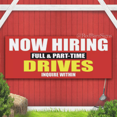 NOW HIRING DRIVES Advertising Banner Sign Job Openings Job Wanted | eBay