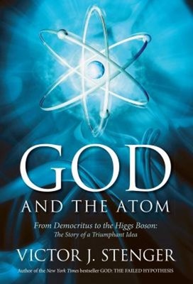 God and the Atom Hardcover Victor J. Stenger 9781616147532| eBay