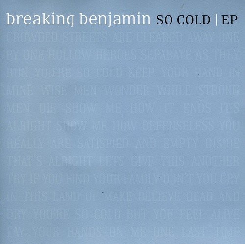 BREAKING BENJAMIN - So Cold - CD - Ep Import - **BRAND NEW/STILL SEALED** 720616249623| eBay