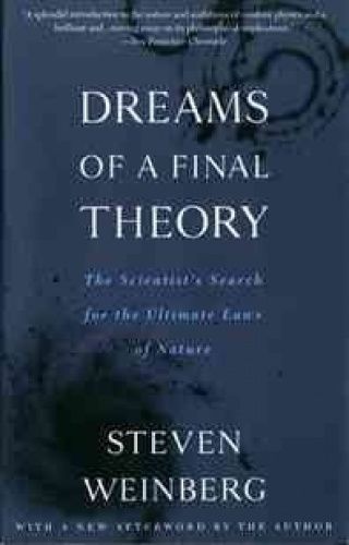 Dreams of a Final Theory by Steven Weinberg (Paperback, 1994) for sale ...