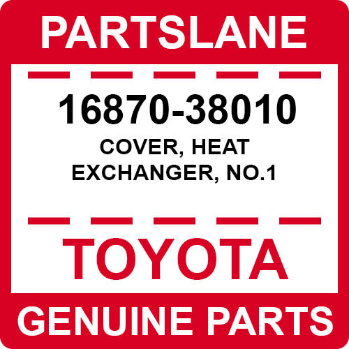 16870-38010 Toyota OEM Genuine COVER, HEAT EXCHANGER, NO.1 | eBay