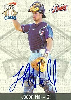 Jason Hill autographed Baseball Card (Minor League) 1999 Team Best ...