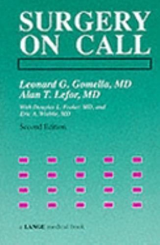 Surgery on Call by Leonard G. Gomella (1996, Trade Paperback) for sale ...