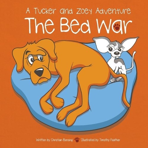 Christian Bensing The Bed War (Poche) Tucker and Zoey Adventure | eBay