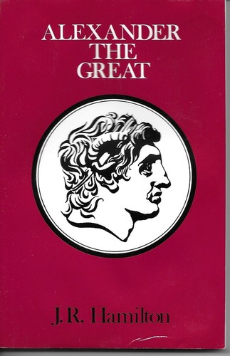 Alexander The Great (Pitt Paperback; 94) by J.R. Hamilton 9780822960843 ...