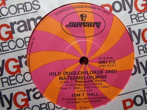 Tom T. Hall "(Old Dogs-Children &) Watermelon Wine" 1972 MERCURY Oz 7 ...