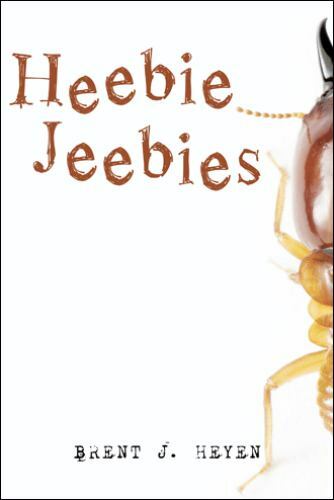 Heebie Jeebies by Heyen, Brent J. 9781480869189 | eBay