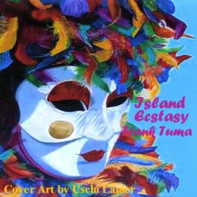 FRANK TUMA ISLAND ECSTASY NEW CD 884502070750| eBay
