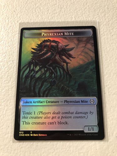 Phyrexian Mite 012 Rebel 005 Foil Token Phyrexia All Will Be One MTG ...