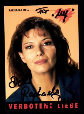 Raphaela Dell Verbotene Liebe Autogrammkarte Original Signiert # BC ...