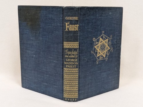 Faust: A Tragedy, Parts One and Two (1941 HC) George Madison Priest ...