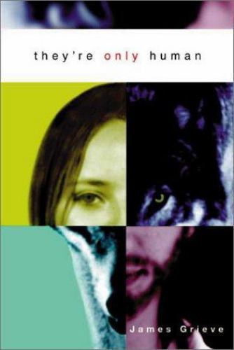 They're Only Human by James Grieve (2003, Trade Paperback ...