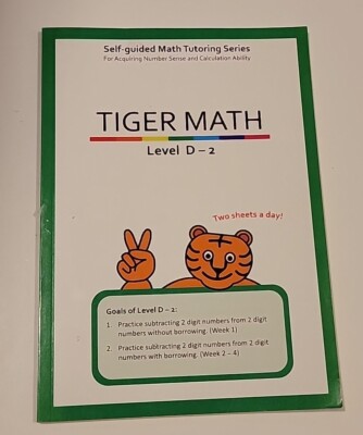 TIGER MATH LEVEL D - 2 FOR GRADE 3 SELF-GUIDED MATH By Michelle Y. You ...