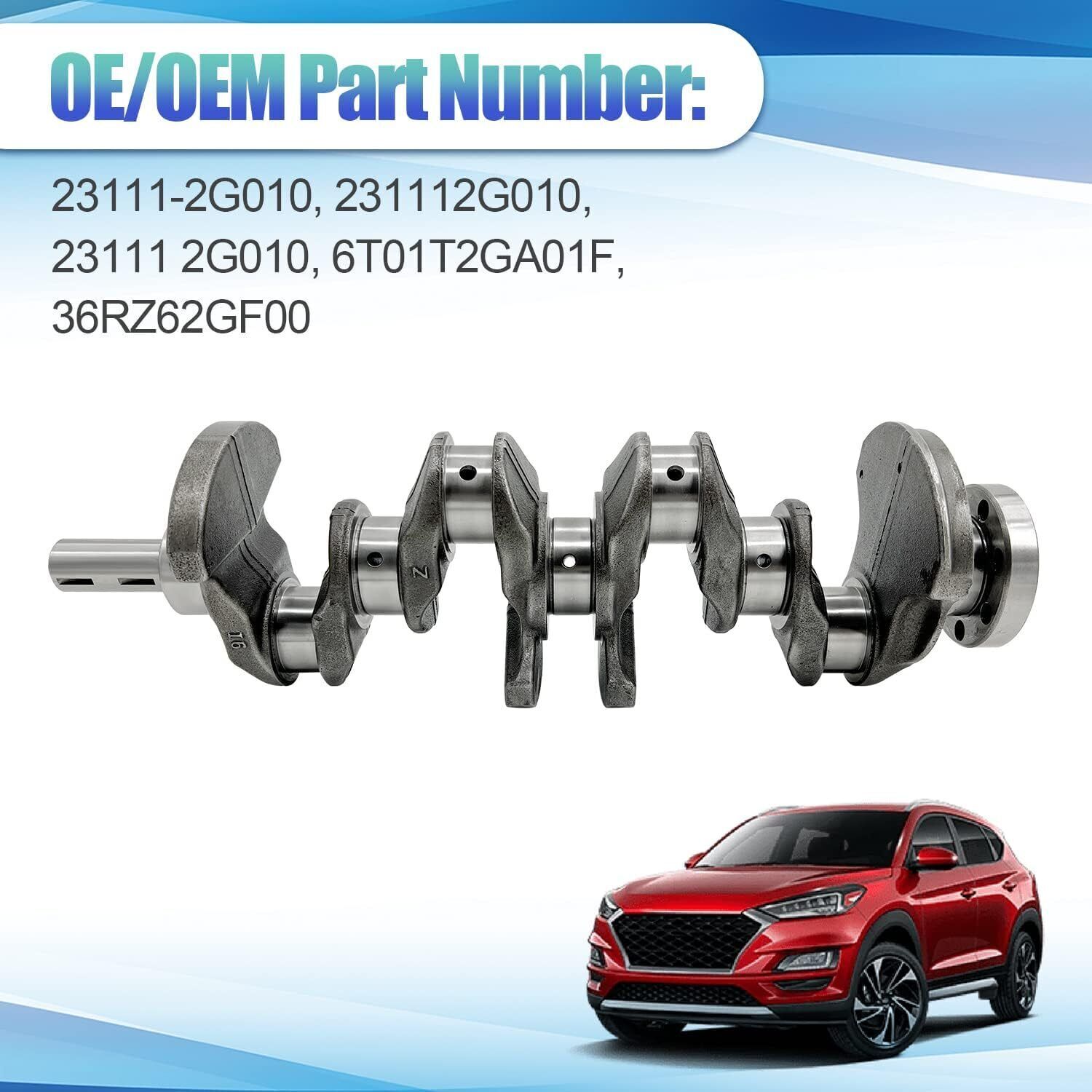 Crankshaft 23111-2G010 Fit for Hyundai Tucson Sonata KIA Forte Optima 2 ...