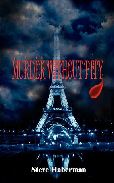 MURDER WITHOUT PITY von Steve Haberman (2004, Taschenbuch) online ...