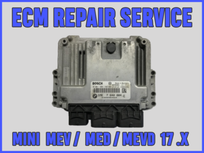 MINI ONE COOPER CLUBMAN DME ECM REPAIR SERVICE MED172 MEV172 MEV1722 ...
