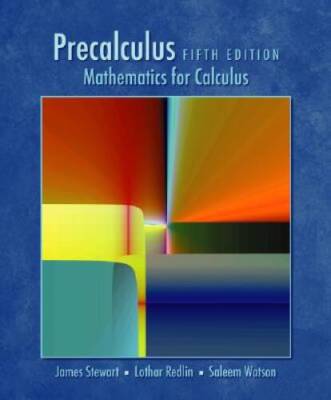 Precalculus: Mathematics for Calculus, Fifth Edition - Hardcover - VERY ...
