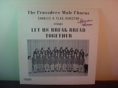 THE CRUSADERS MALE CHORUS on RICHSOUND Let Us Break Bread Together ...