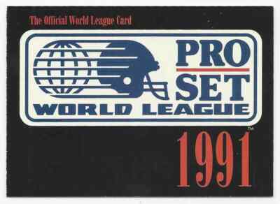 1991 PRO SET WORLD LEAGUE Football Cards Pick From List Fast Shipping ...