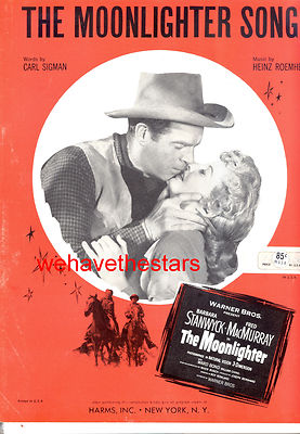 THE MOONLIGHTER Sheet Music Barbara Stanwyck Fred MacMurray 3D Original ...