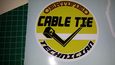 Certified Cable Tie Technician Sticker Decal electrician Toolbox Car ...