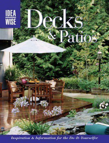 Decks And Patios New Book Deck Patio Ideas Construction [Paperback ...